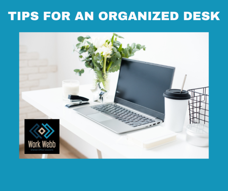 How to Organize Your Desk - Work Webb